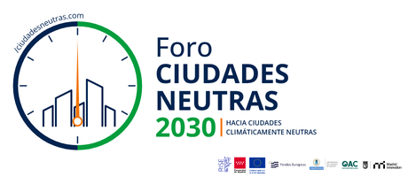 Foro Ciudades Neutras 2030 - Inicio